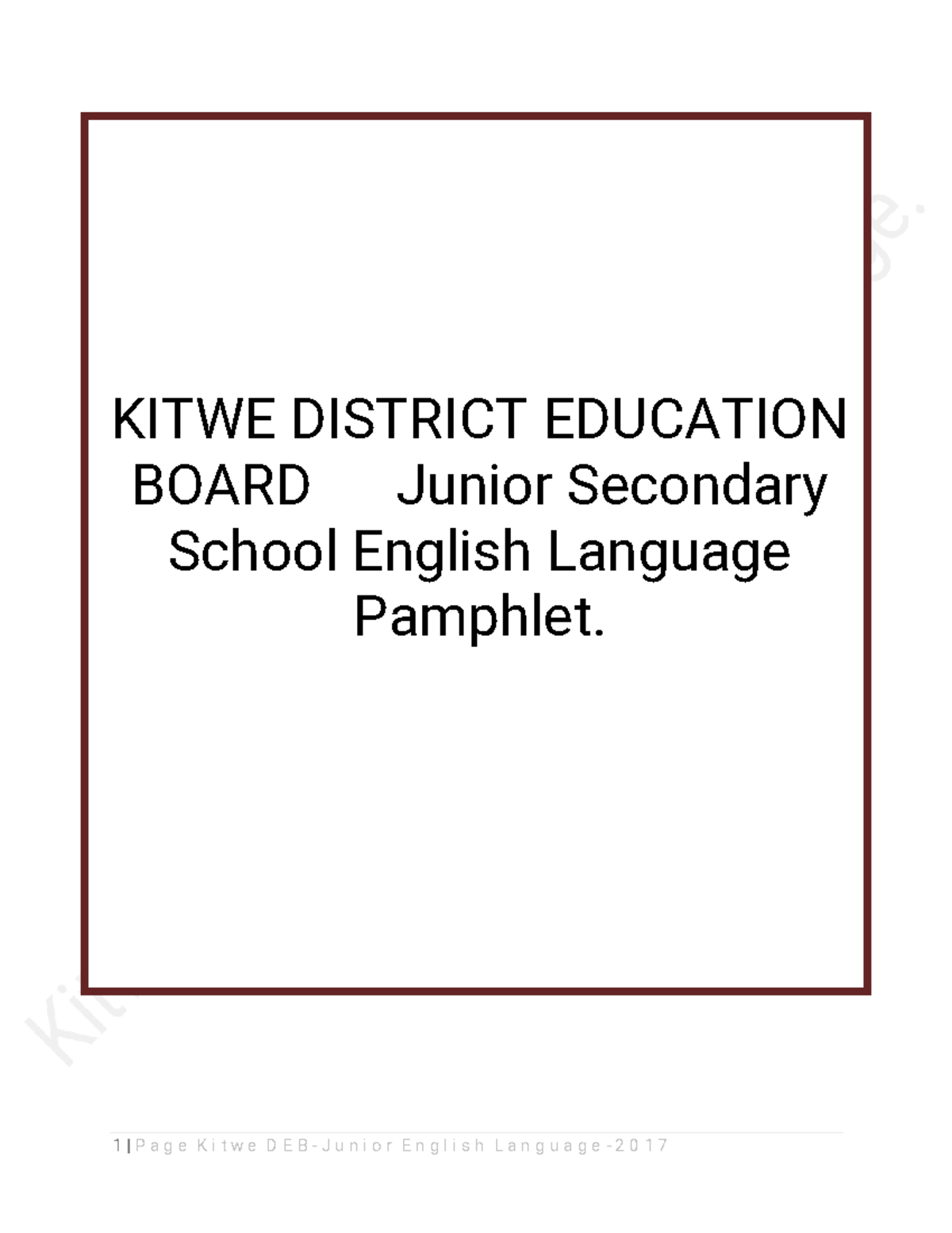 Junior English Pamphlet - KITWEDISTRICTEDUCATION BOARD JuniorSecondary ...