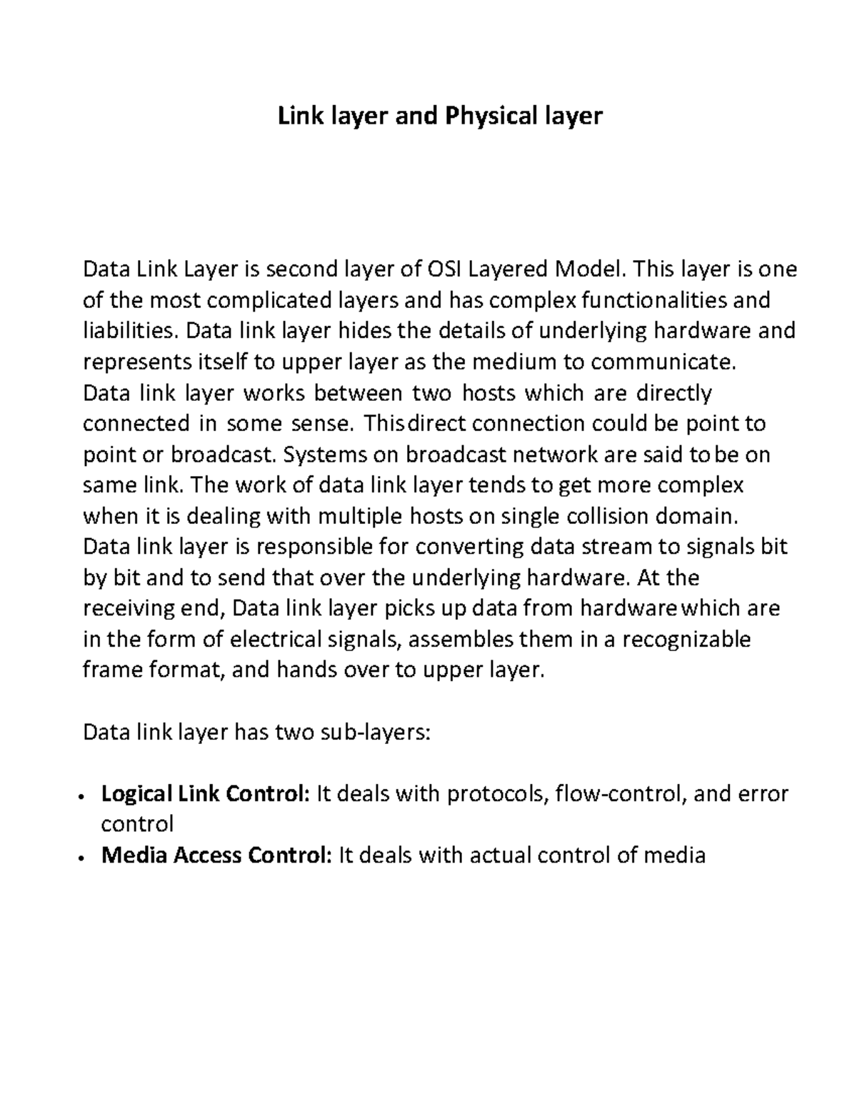 Link layer and Physical layer - This layer is one of the most ...