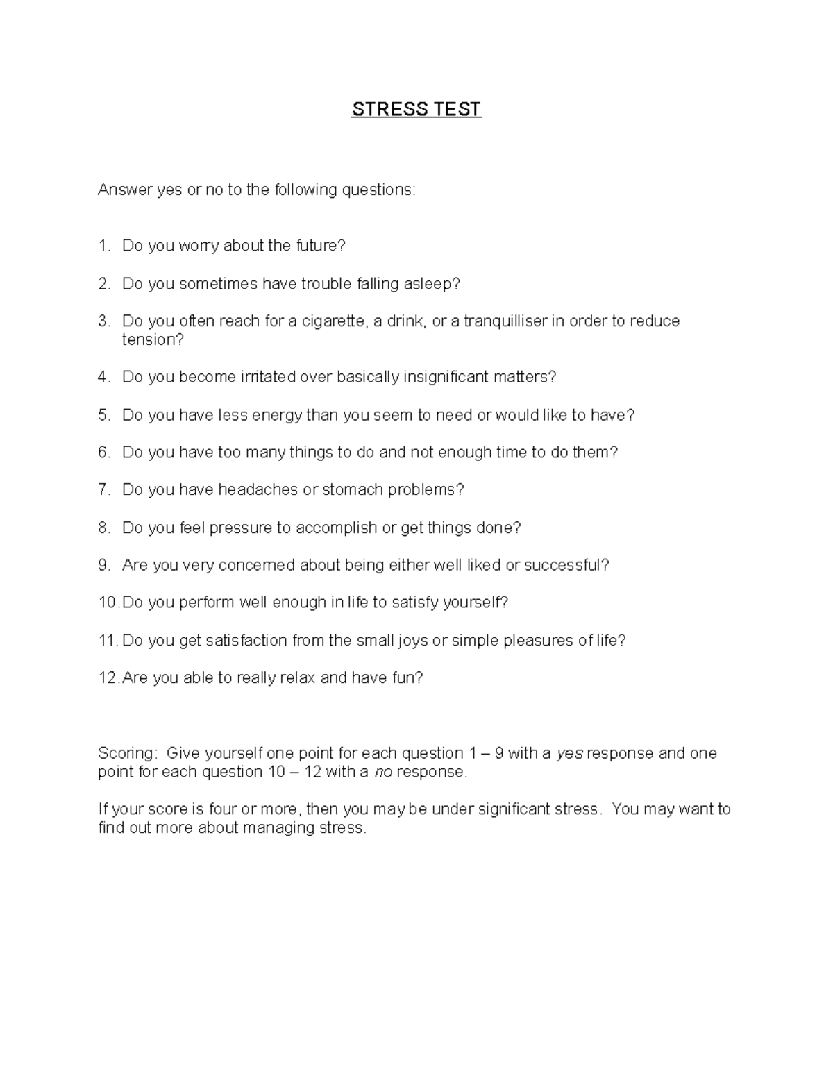 Stress Test - STRESS TEST Answer yes or no to the following questions ...