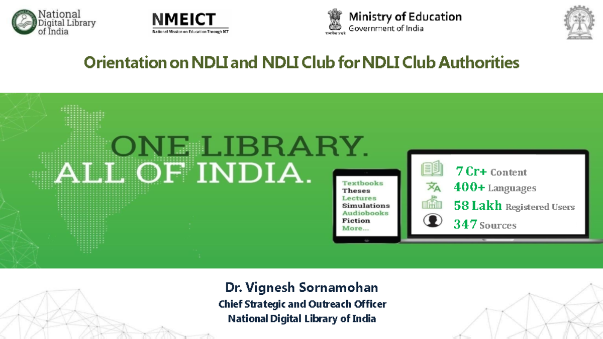 NDLI Orientation Session - Orientation on NDLI and NDLI Club for NDLI ...