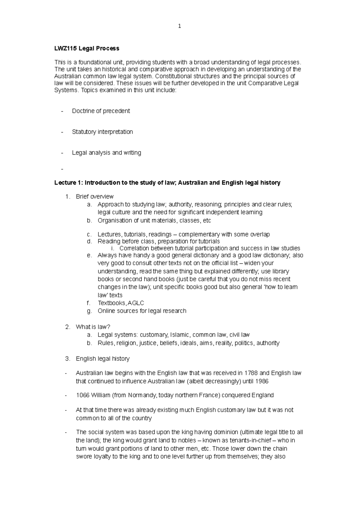 Lecture 1 intro history - 1 LWZ115 Legal Process This is a foundational ...