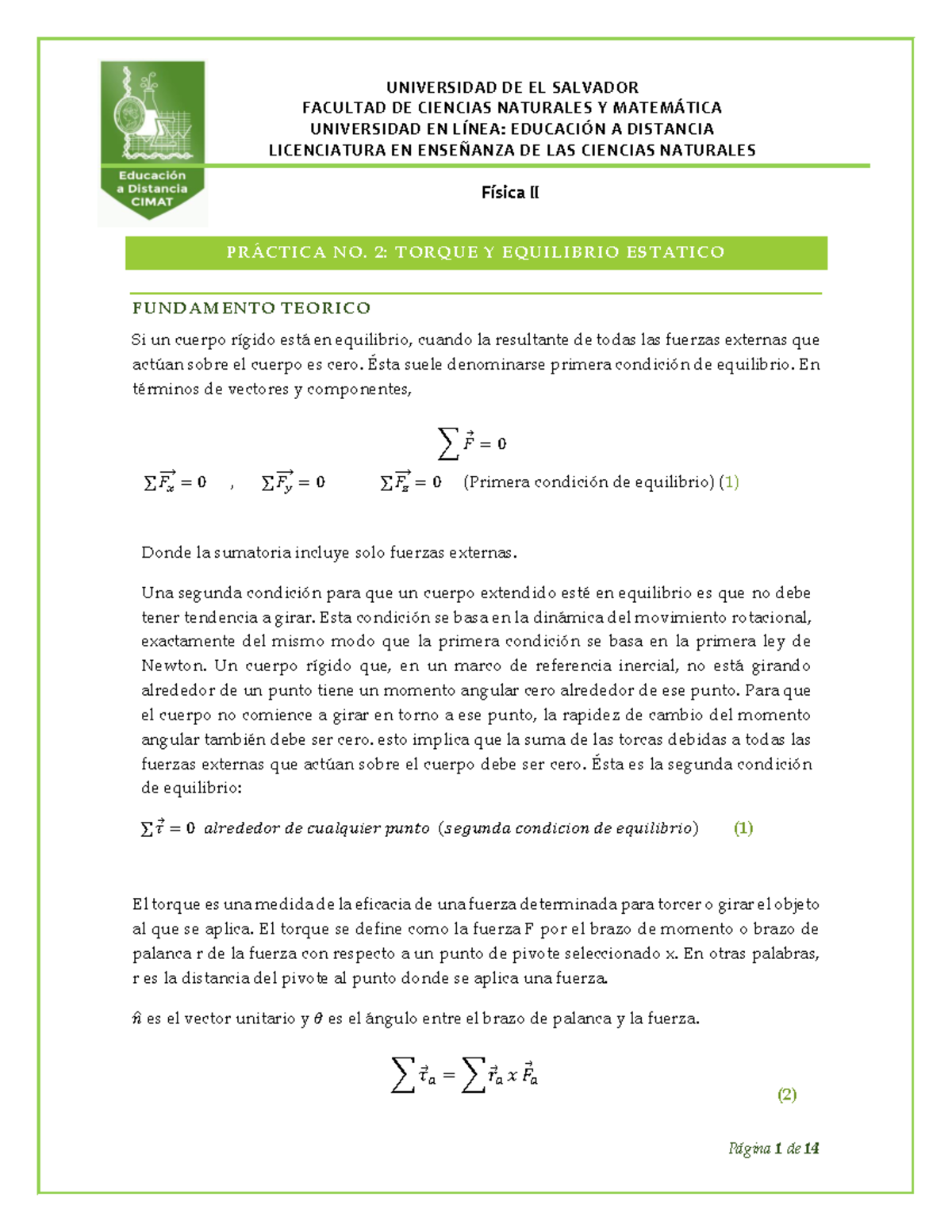 Laboratorio 2 Fisica II - PR¡CTICA NO. 2: TORQUE Y EQUILIBRIO ESTATICO FUNDAMENTO TEORICO Si un ...
