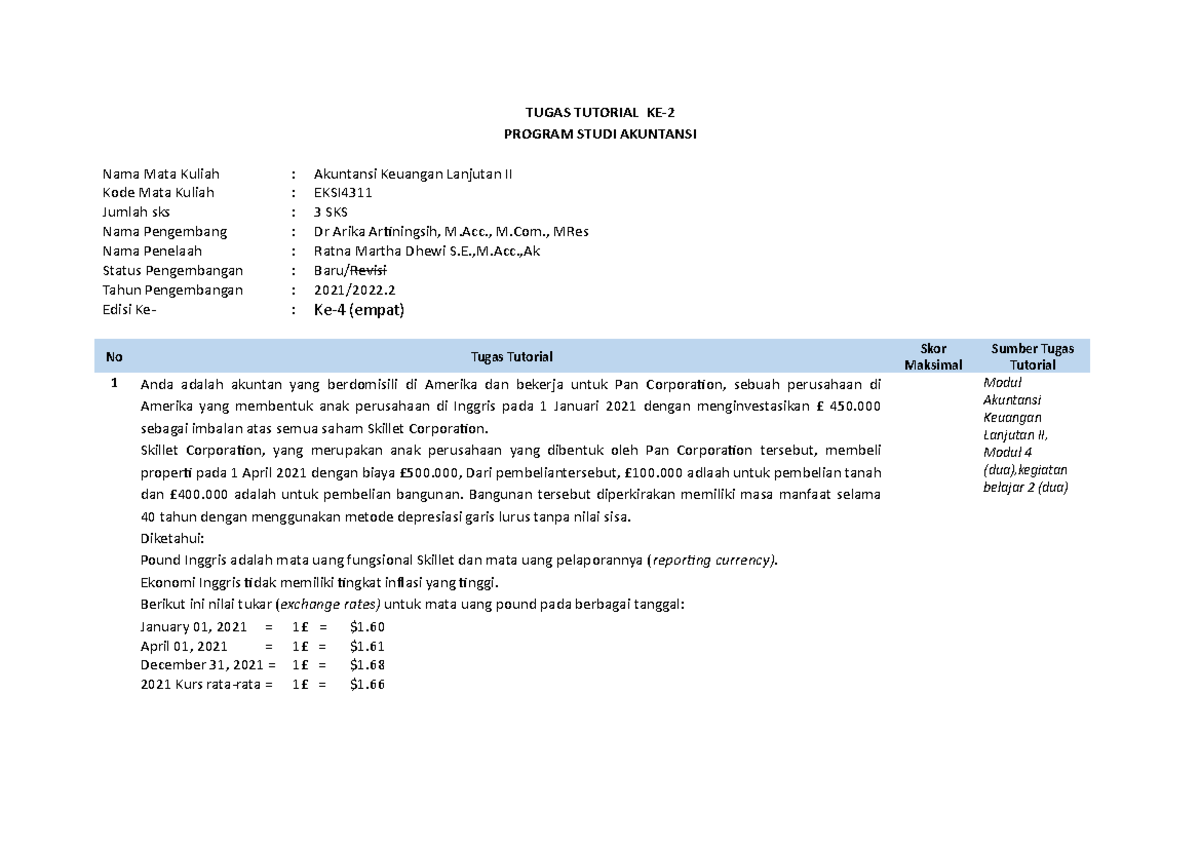 Tugas Tutorial 2 - TUGAS TUTORIAL KE- PROGRAM STUDI AKUNTANSI Nama Mata Kuliah : Akuntansi ...