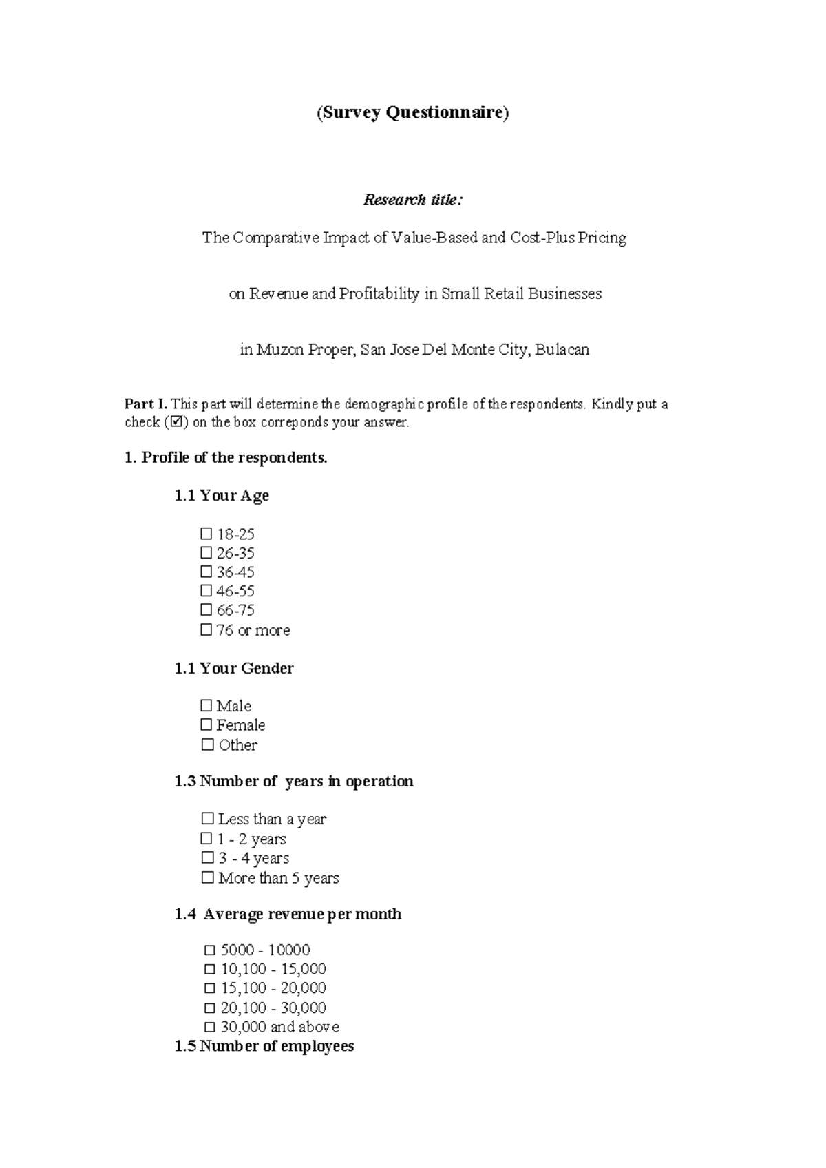 Survey Questionnaire 2 - (Survey Questionnaire) Research title: The ...