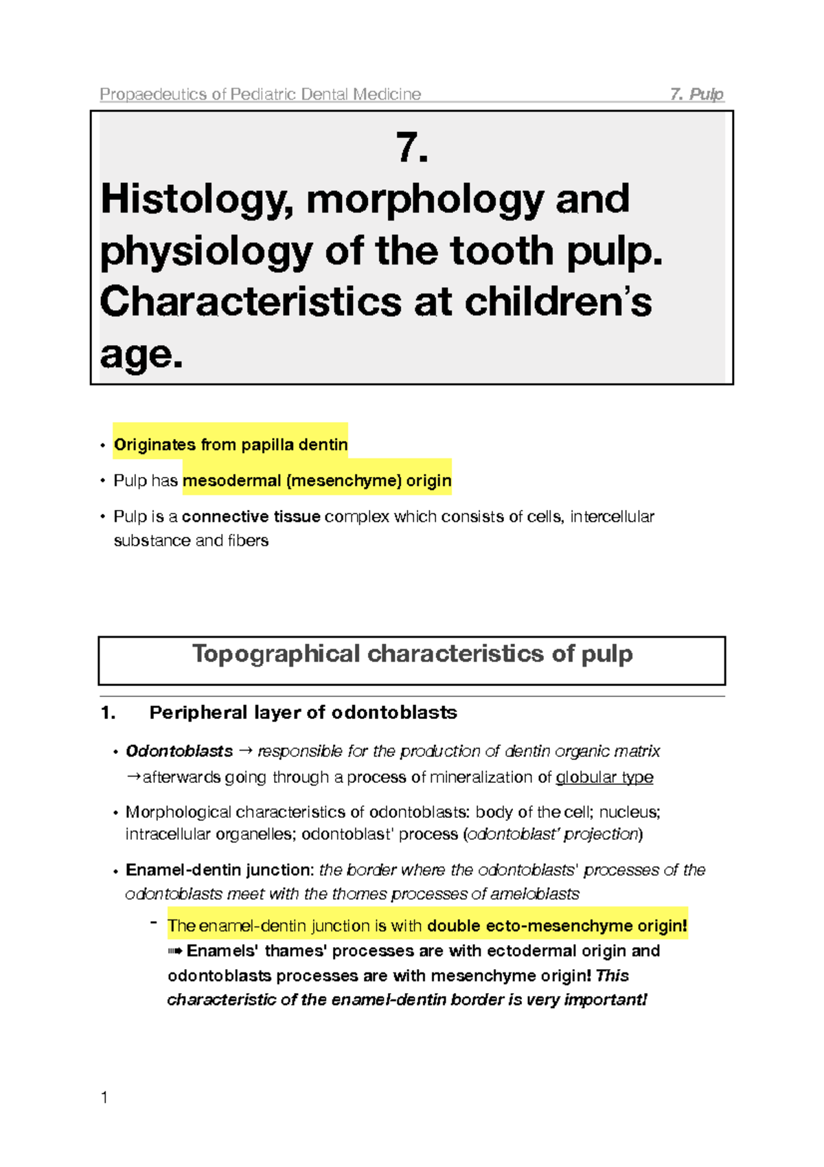 Pulp: histology, morphology & physiology - 7. Histology, morphology and ...