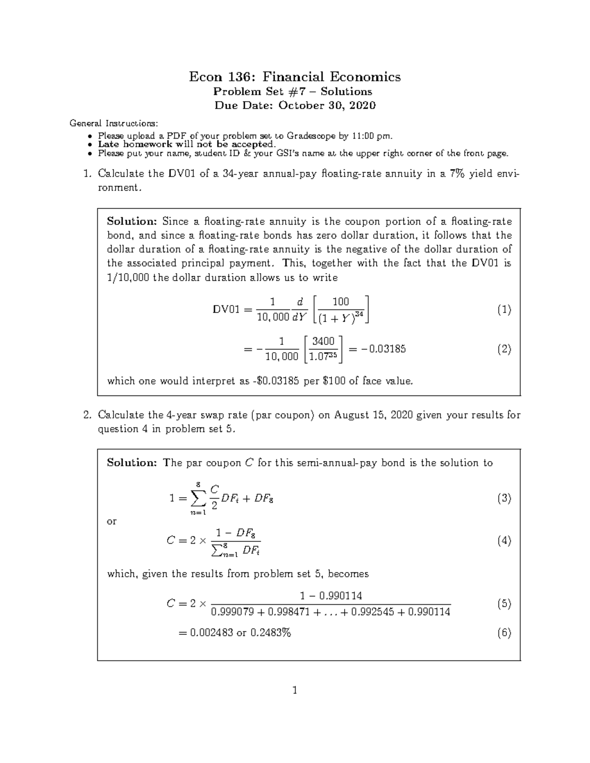 Problem Set 7 Fall 2020 Solutions - Econ 136: Financial Economics Problem Set #7 – Solutions Due ...