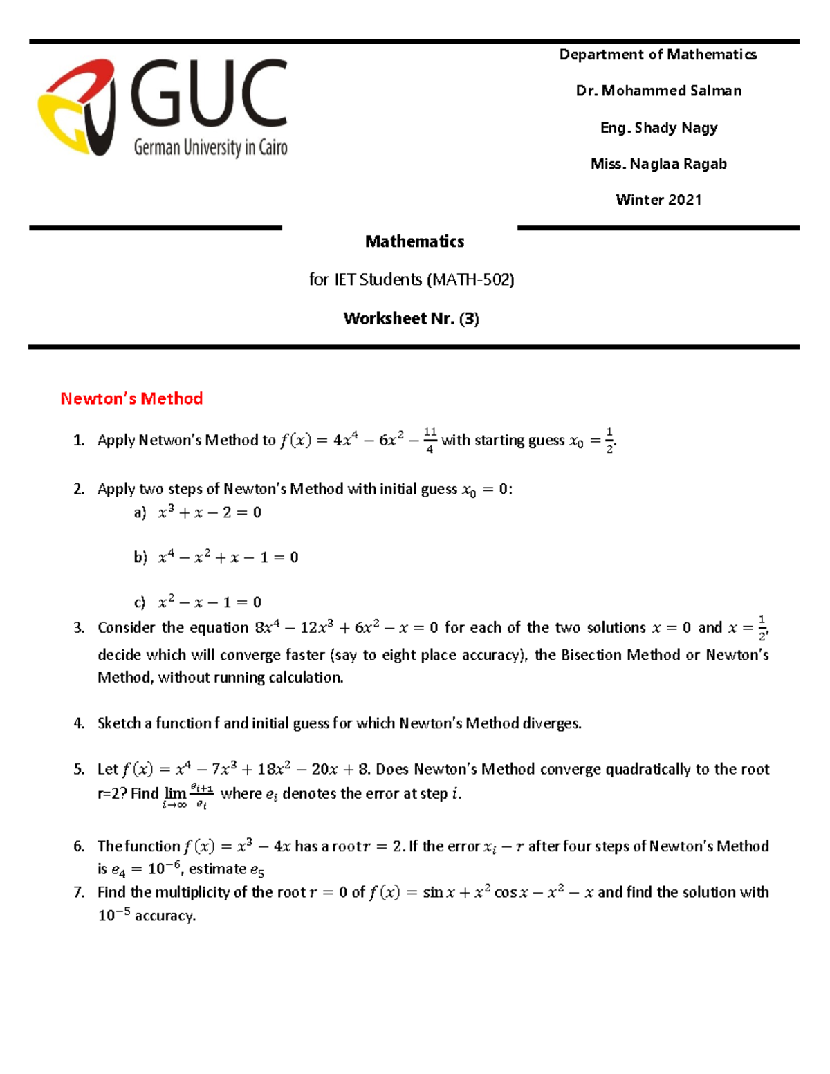 Sheet 3 - Newton’s Method Apply Netwon’s Method to 𝑓(𝑥) = 4𝑥 4 − 6𝑥 2 − ...