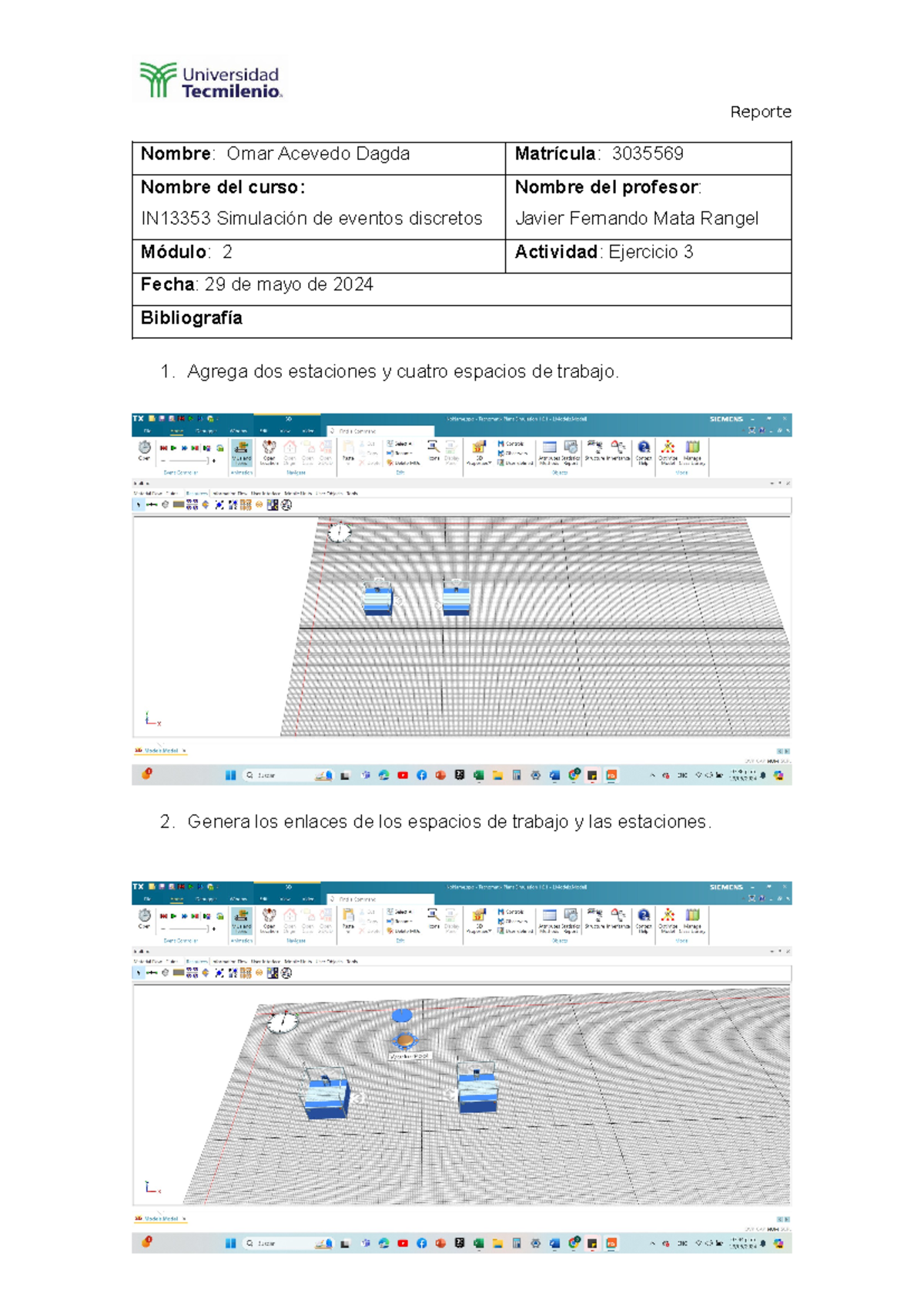 Simulación de eventos discretos Act 3 Omar Acevedo - Nombre: Omar ...