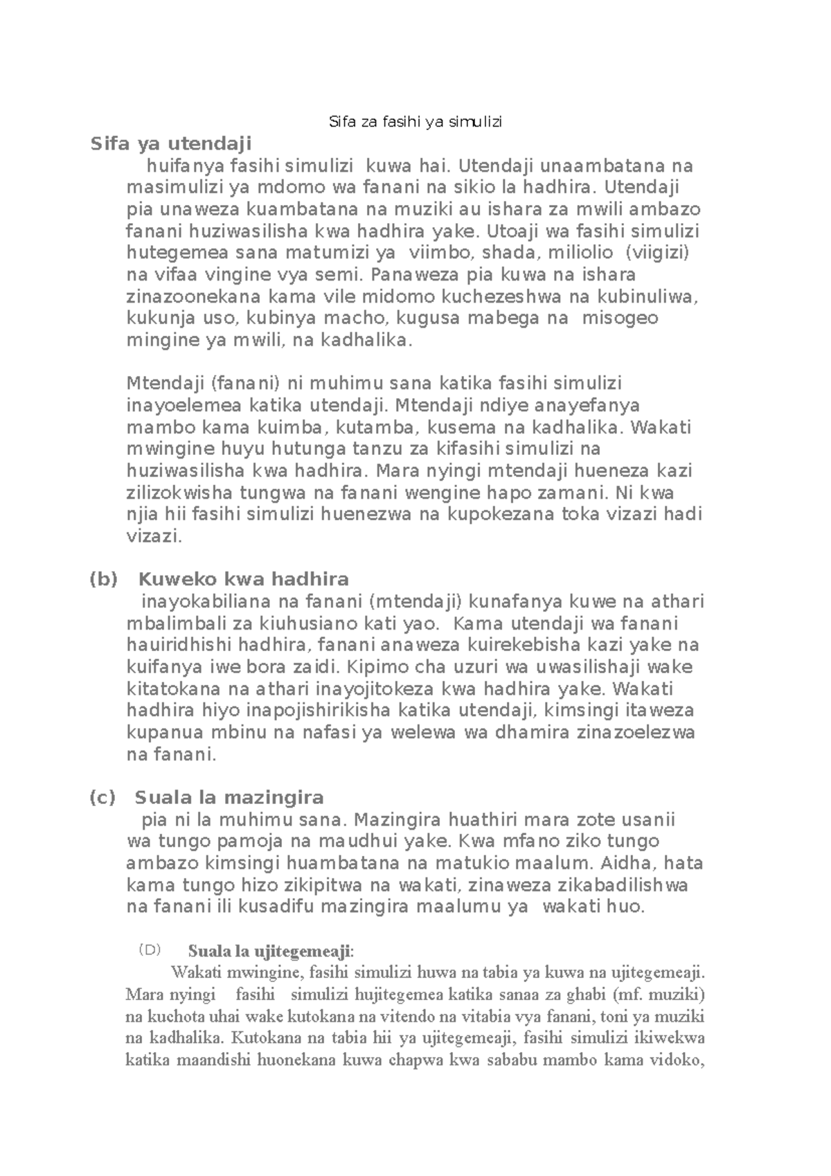 Sifa za fasihi - Utendaji unaambatana na masimulizi ya mdomo wa fanani ...