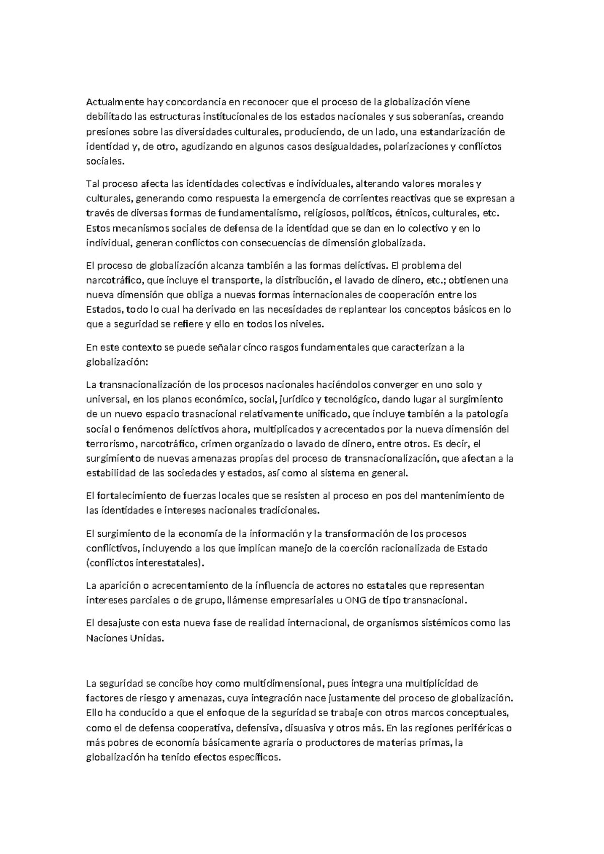 Comunicacion - PRACTICA - Actualmente hay concordancia en reconocer que ...