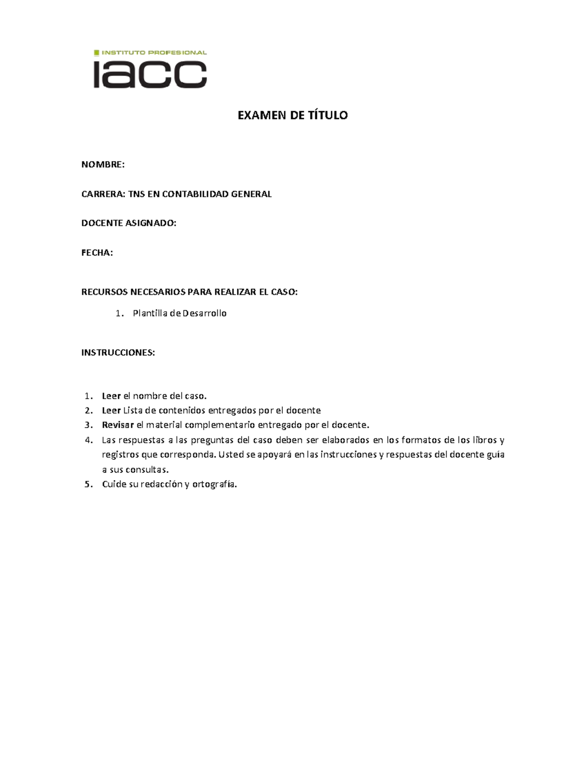 Caso Examen de TÃ­tulo Contabilidad General 2021-2 - EXAMEN DE TÍTULO NOMBRE: CARRERA: TNS EN ...