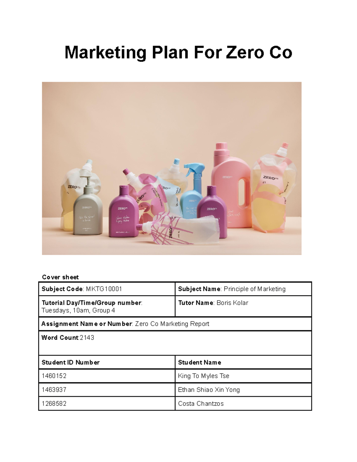 Zero Co Marketing Report - - Studocu