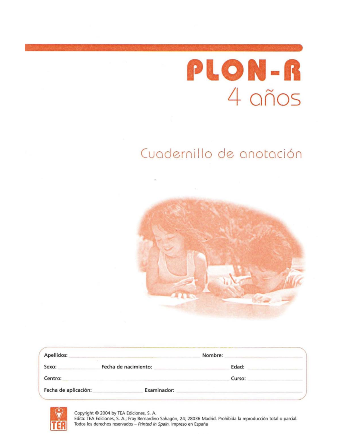 Cuadernillo de Anotación Prueba (PLON-R) (Tea Ed.) (4 Años) - Psicología educativa del ...