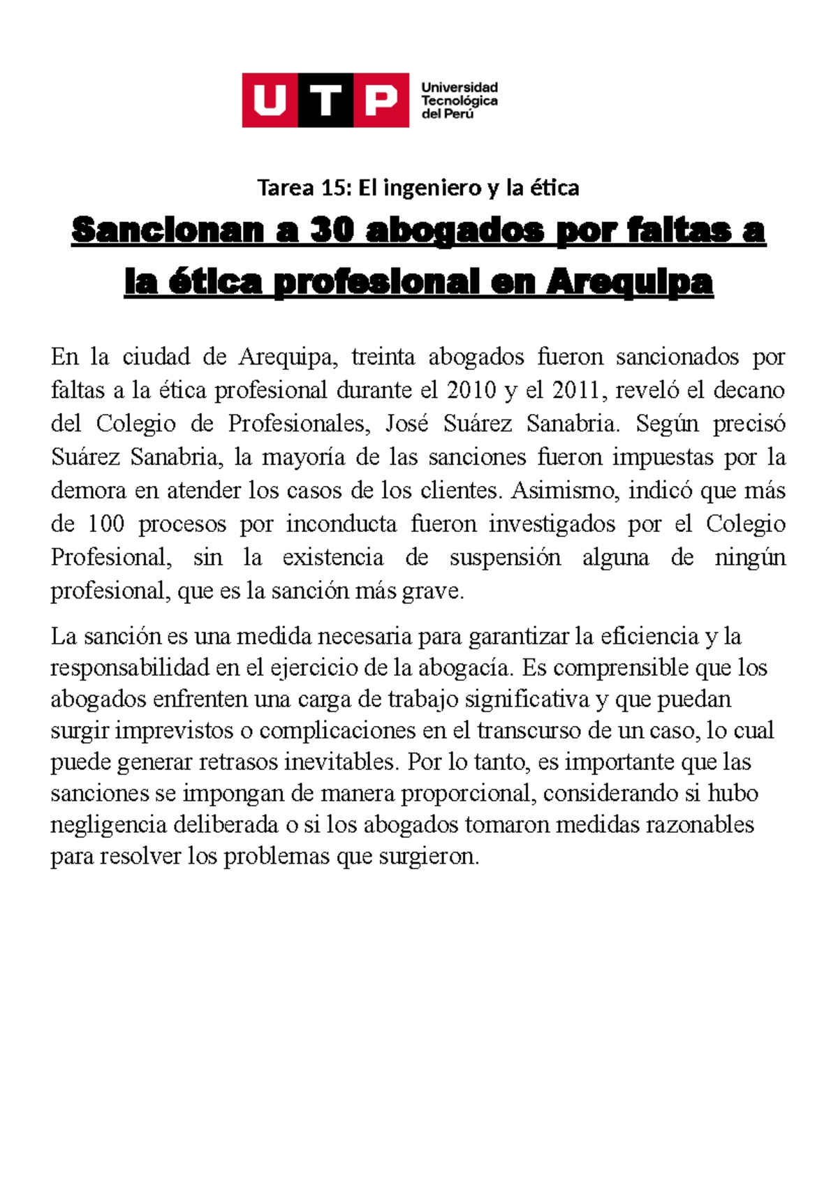 IVU Actividad 15 Renzo Veliz - Tarea 15: El ingeniero y la ética Sancionan a 30 abogados por ...