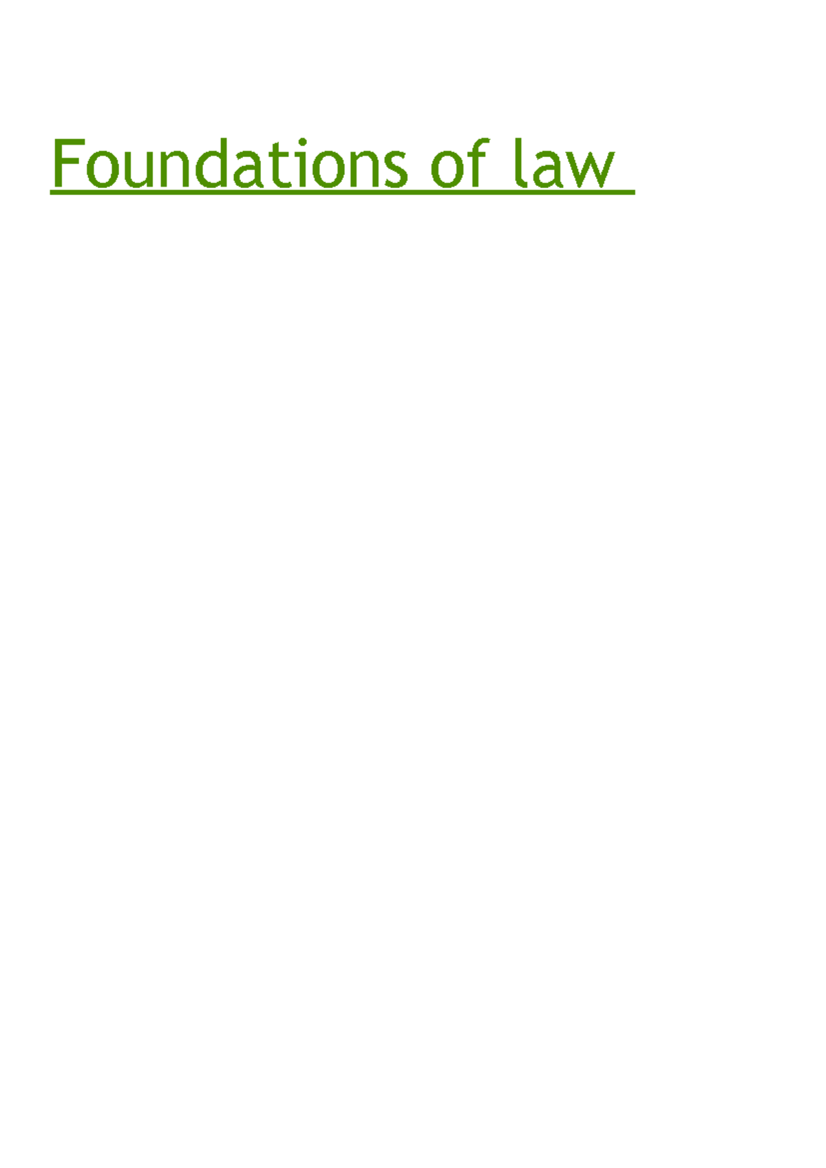 Foundations of law - Notes - Foundations of law Studying law: an ...
