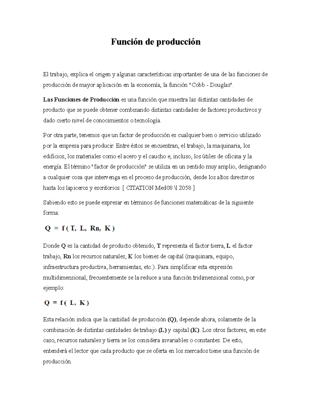 Función de producción - asdasdasdas - Función de producción El trabajo ...