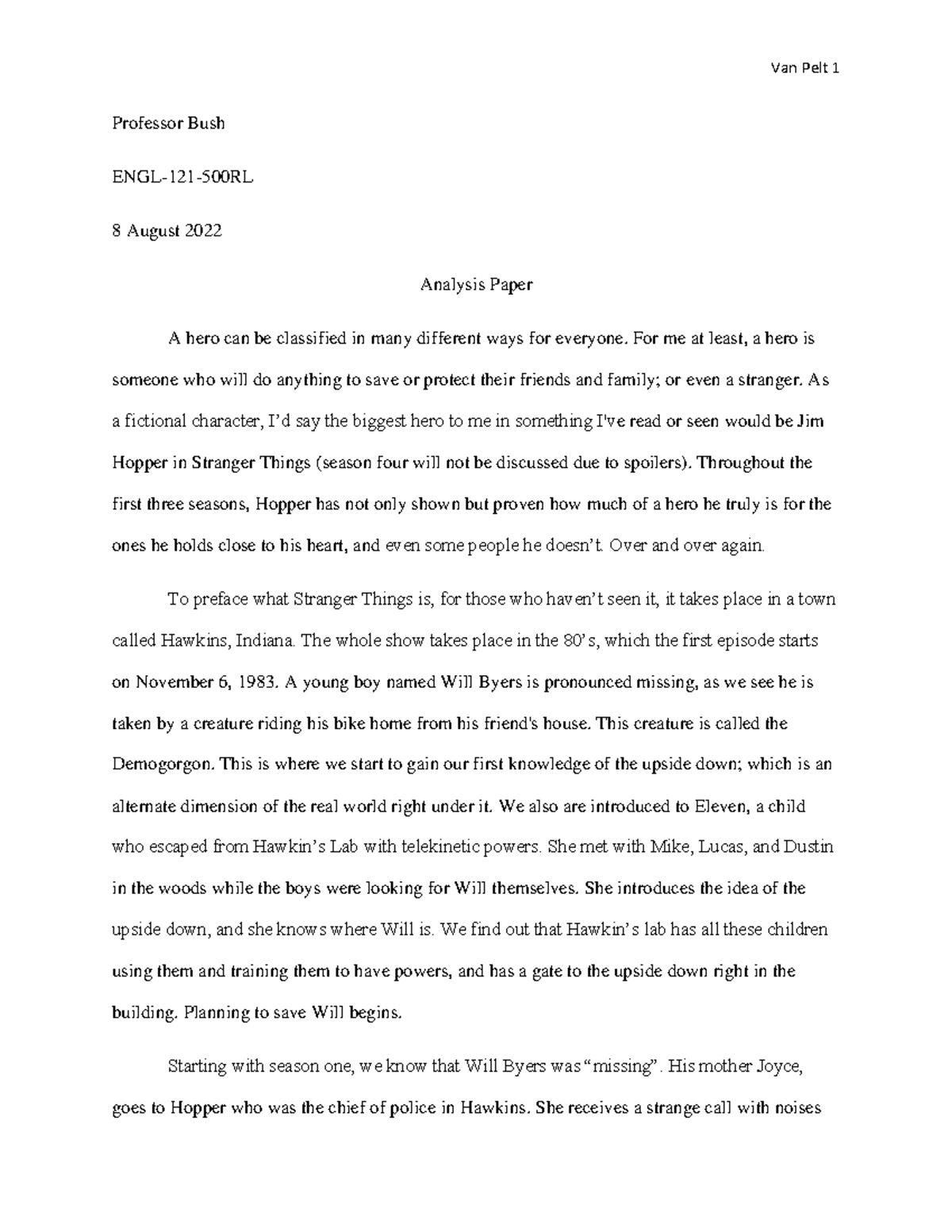 ENGL-121 Analysis Paper - Van Pelt 1 Professor Bush ENGL-121-500RL 8 ...