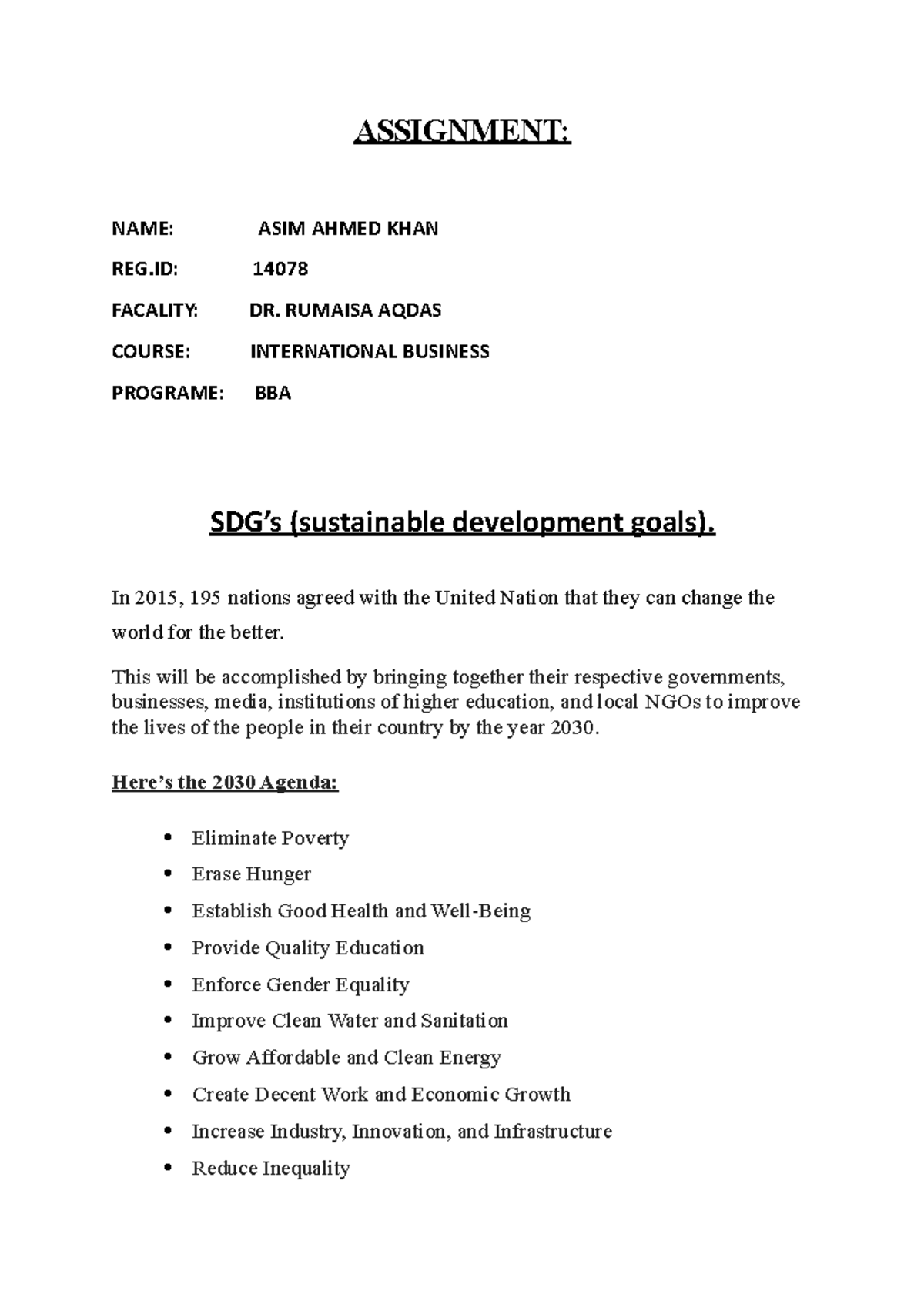 Assignment ib - helpful - ASSIGNMENT: NAME: ASIM AHMED KHAN REG: 14078 ...