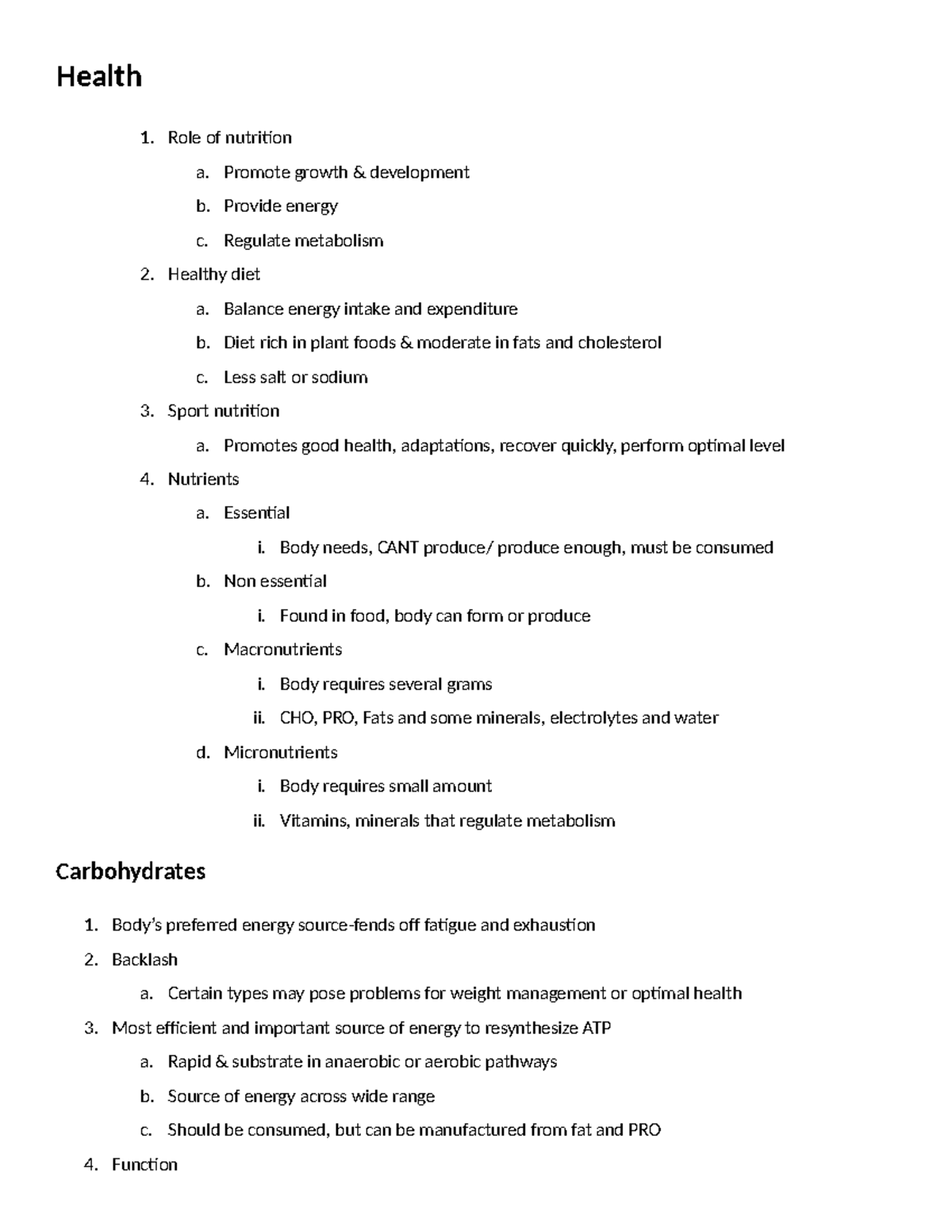 Test review 1 Exercise Nutrition - Health Role of nutrition a. Promote ...