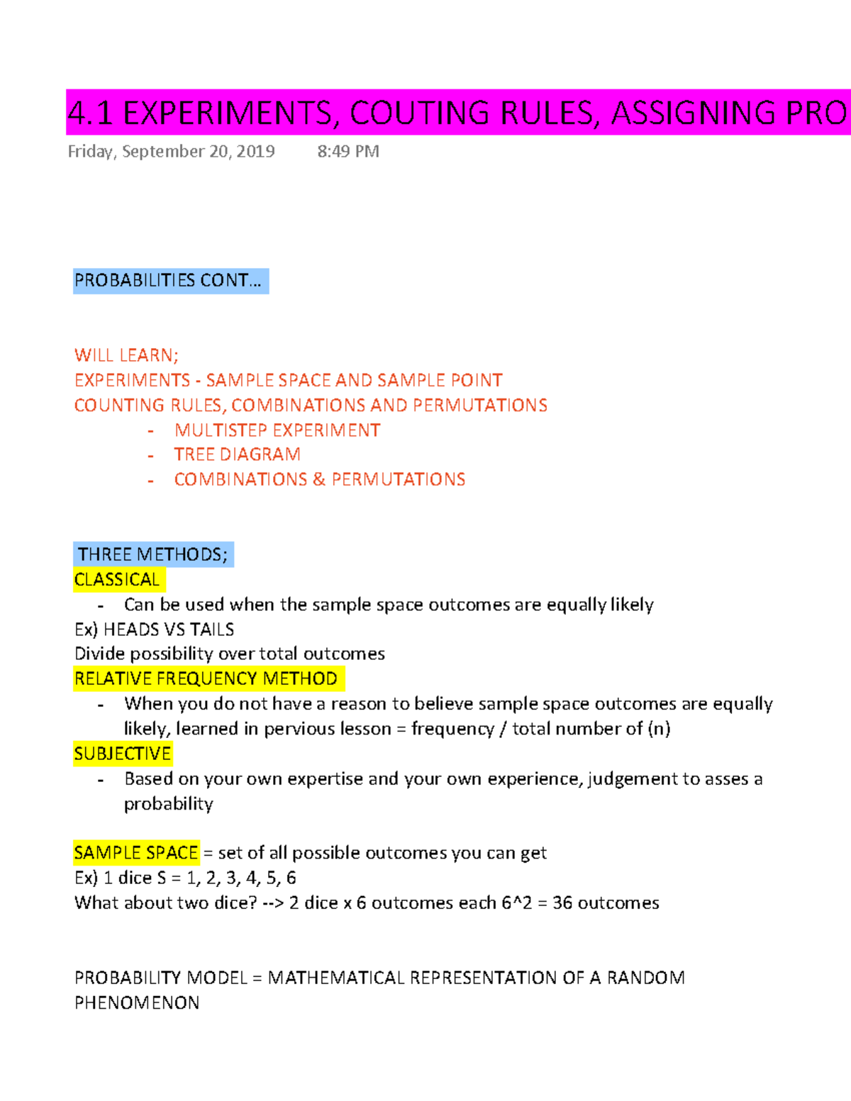 4.1 Experiments, Couting Rules, Assigning Probabilities - PROBABILITIES CONT... WILL LEARN ...