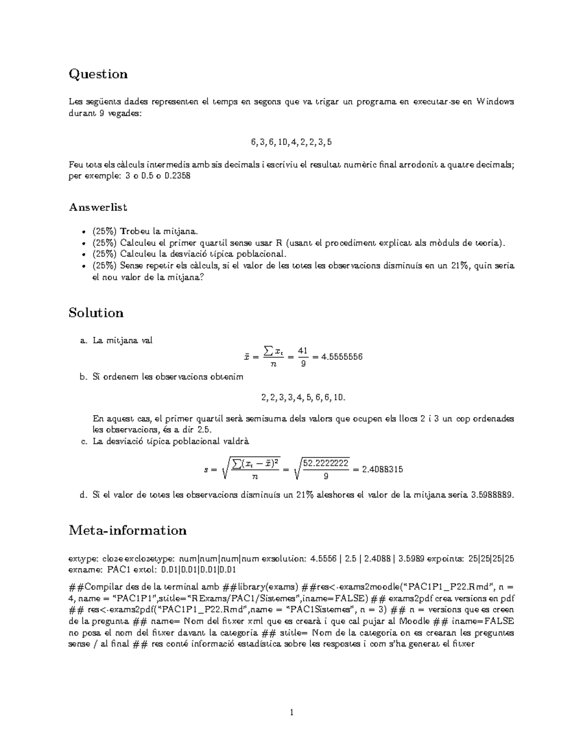PAC7 Ex P22 - PAC7 PAC7 fcdvgbfdfgdfg - Les següents dades representen ...