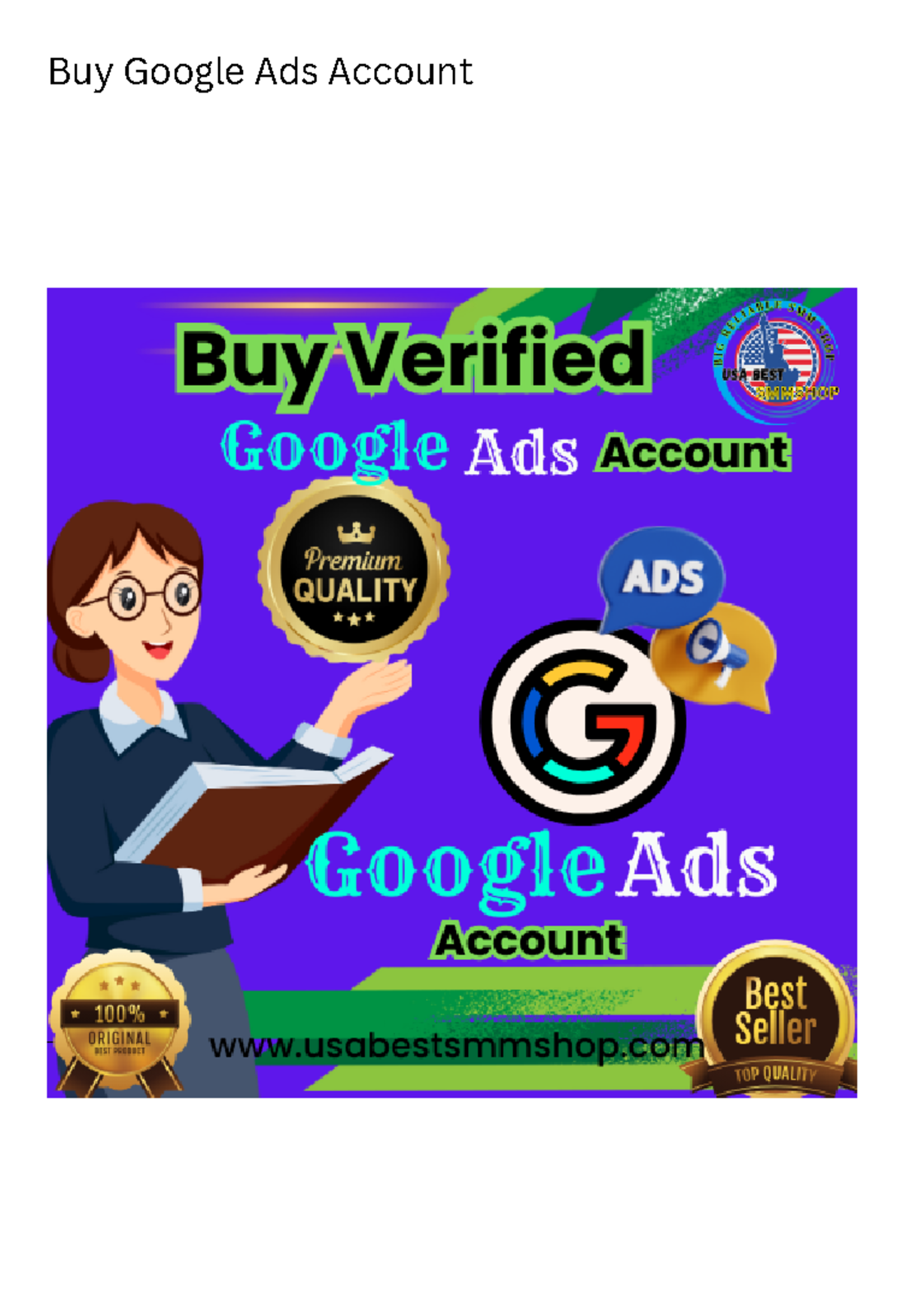 Buy Google Ads Account - Welcome to our usa best smm shop. Here you ...