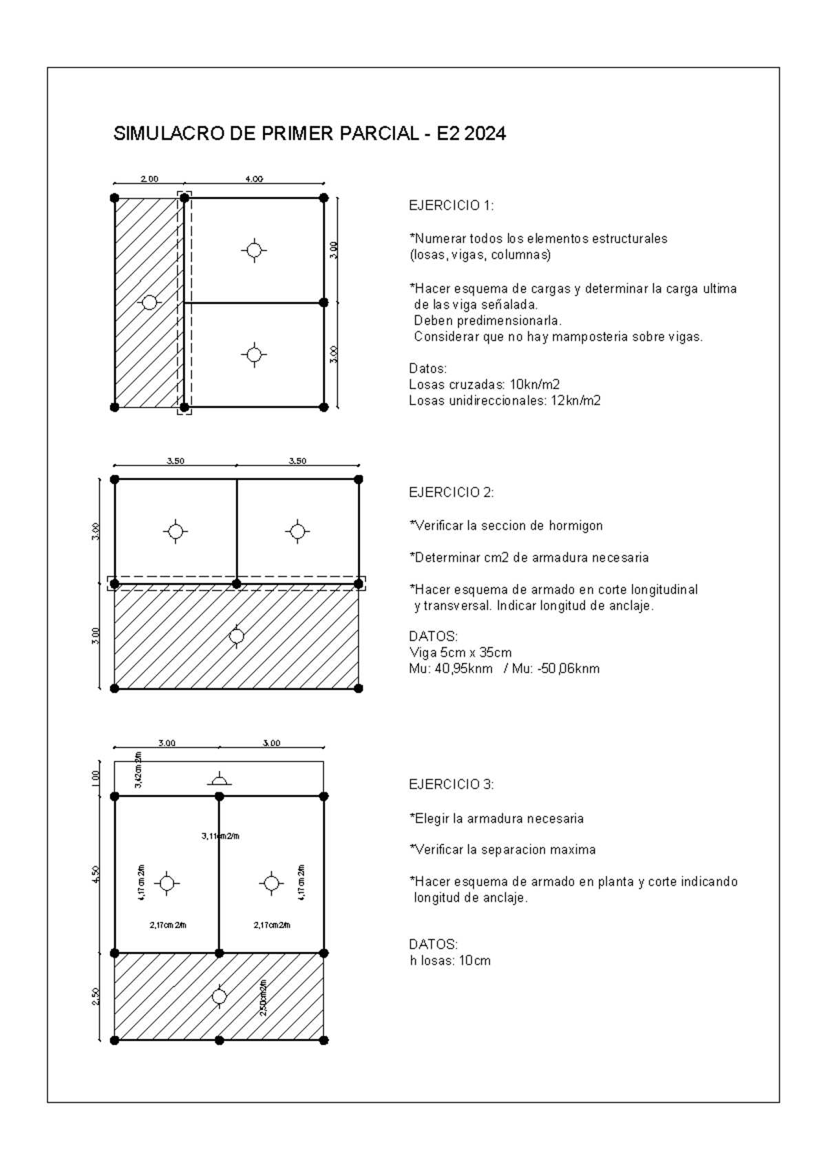 Modelo de Parcial E2 2024 - SIMULACRO DE PRIMER PARCIAL - E2 2024 EJERCICIO 1: *Numerar todos ...