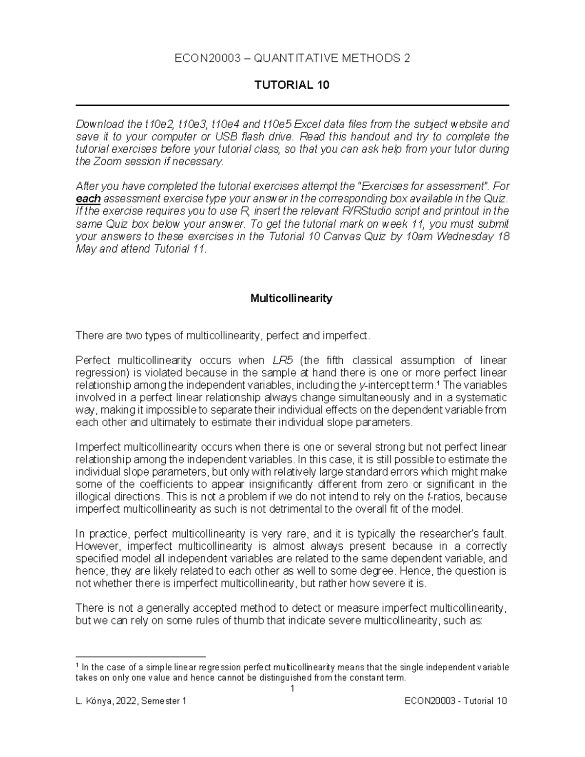 Tutorial 10 - 1 ECON20003 – QUANTITATIVE METHODS 2 TUTORIAL 10 Download ...