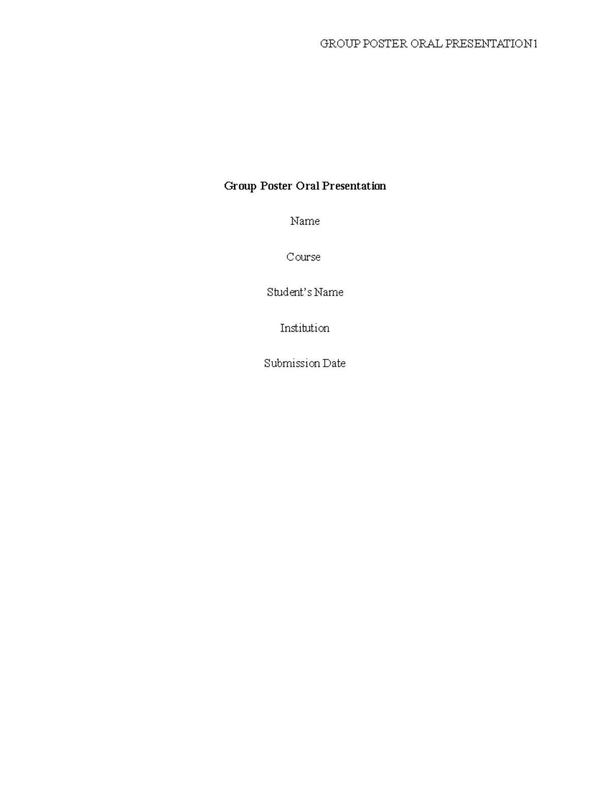 Group Poster Oral Presentation - Group Poster Oral Presentation Name ...