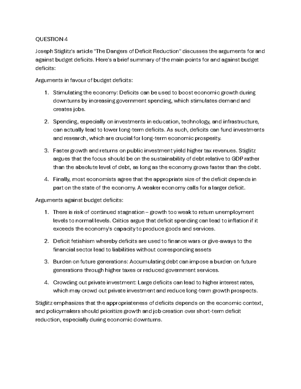 TUTORIAL 7 QUESTION 4 - QUESTION 4 Joseph Stiglitz's article "The Dangers of Deficit - Studocu