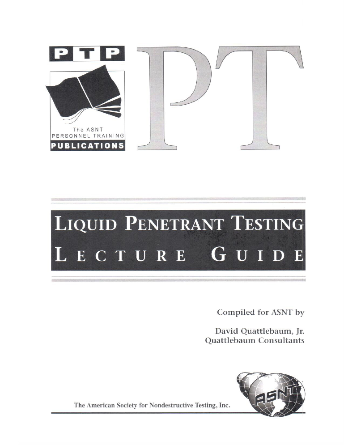 3. PTP - PT Lecture guide - PTP The ASNT PERSONNEL TRAINING ...