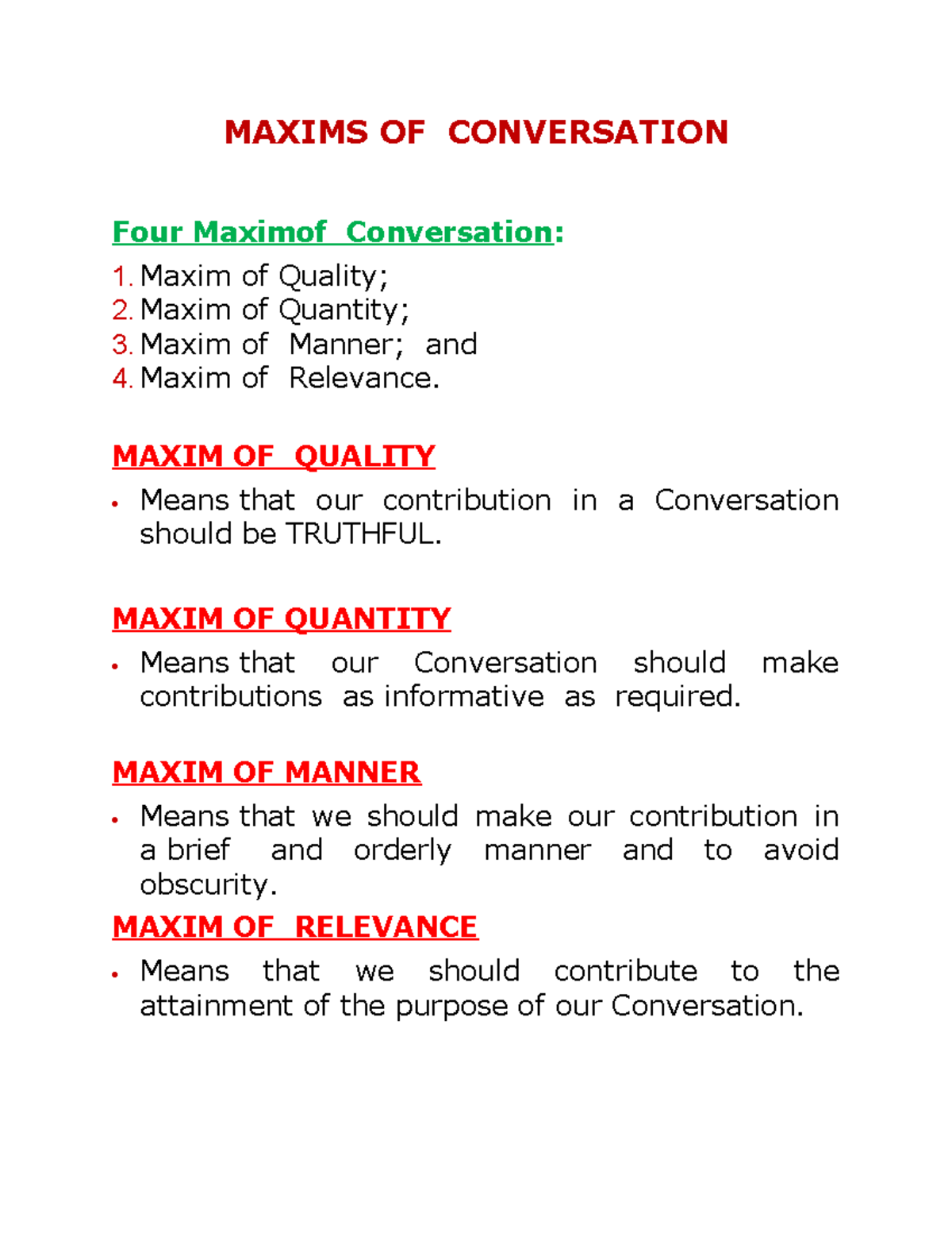 Maxims of Conversation - MAXIMS OF CONVERSATION Four Maximof ...