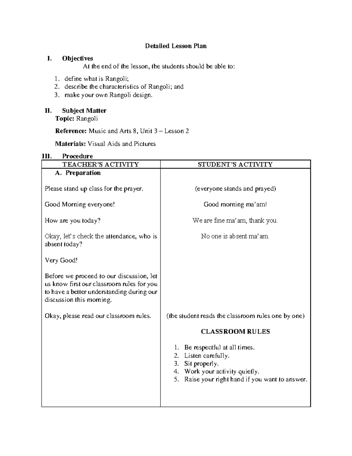 Grade 8 Datailed Lesson PLAN Mapeh - Detailed Lesson Plan I. Objectives ...