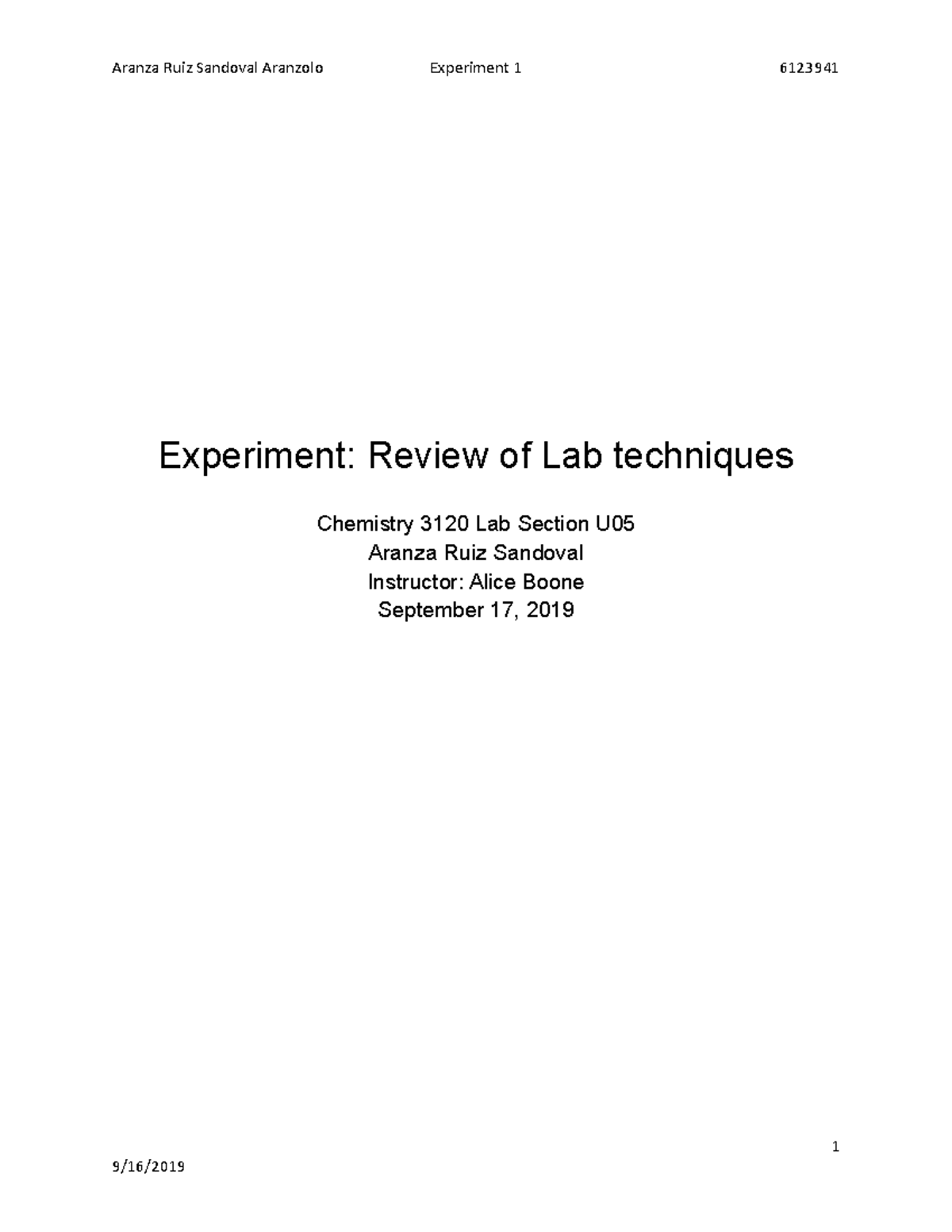 Prelab Questions - Lab report of the first experiment - Experiment: Review of Lab techniques ...