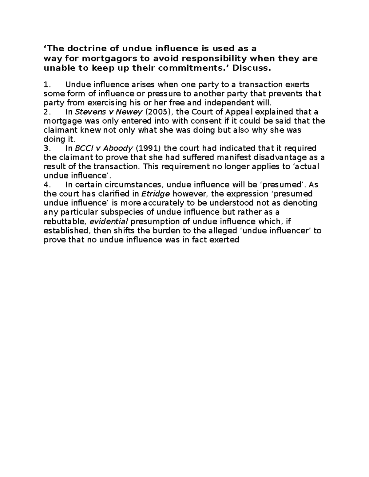Notes - Doctrine of undue influence - ‘The doctrine of undue influence ...