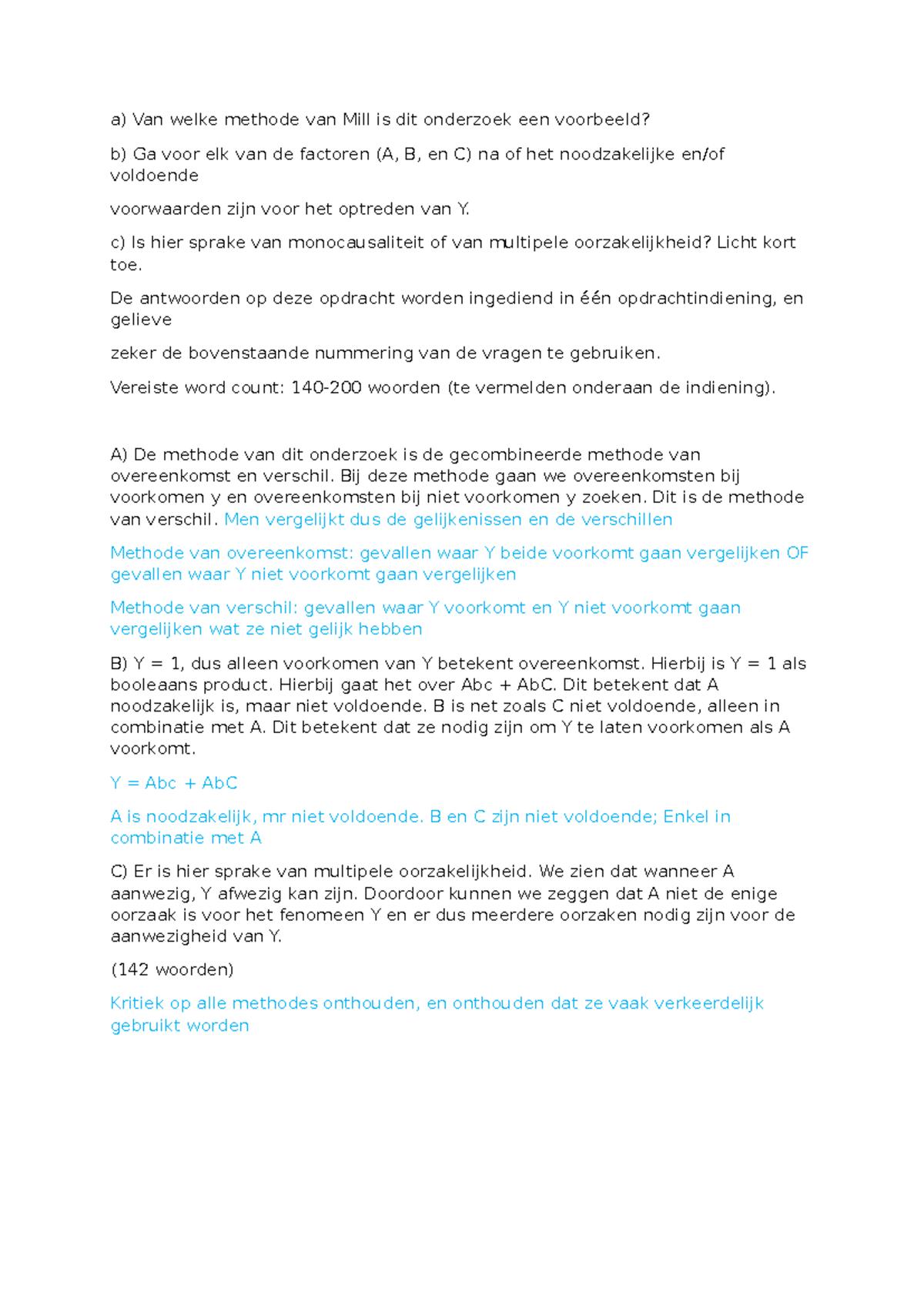 Opdracht module 13 met verbetering - a) Van welke methode van Mill is ...