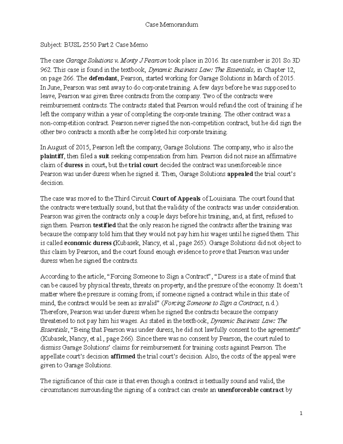 Case Memo 2 for Business Law - Subject: BUSL 2550 Part 2 Case Memo The ...