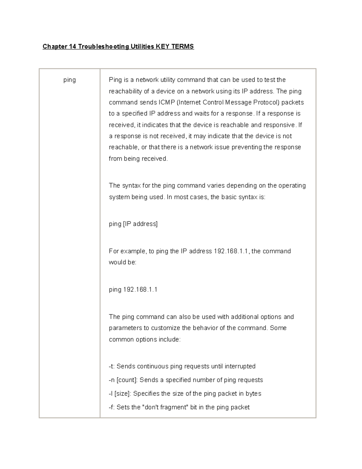 Chapter 14 Troubleshooting Utilities KEY Terms - The ping command sends ICMP (Internet Control ...