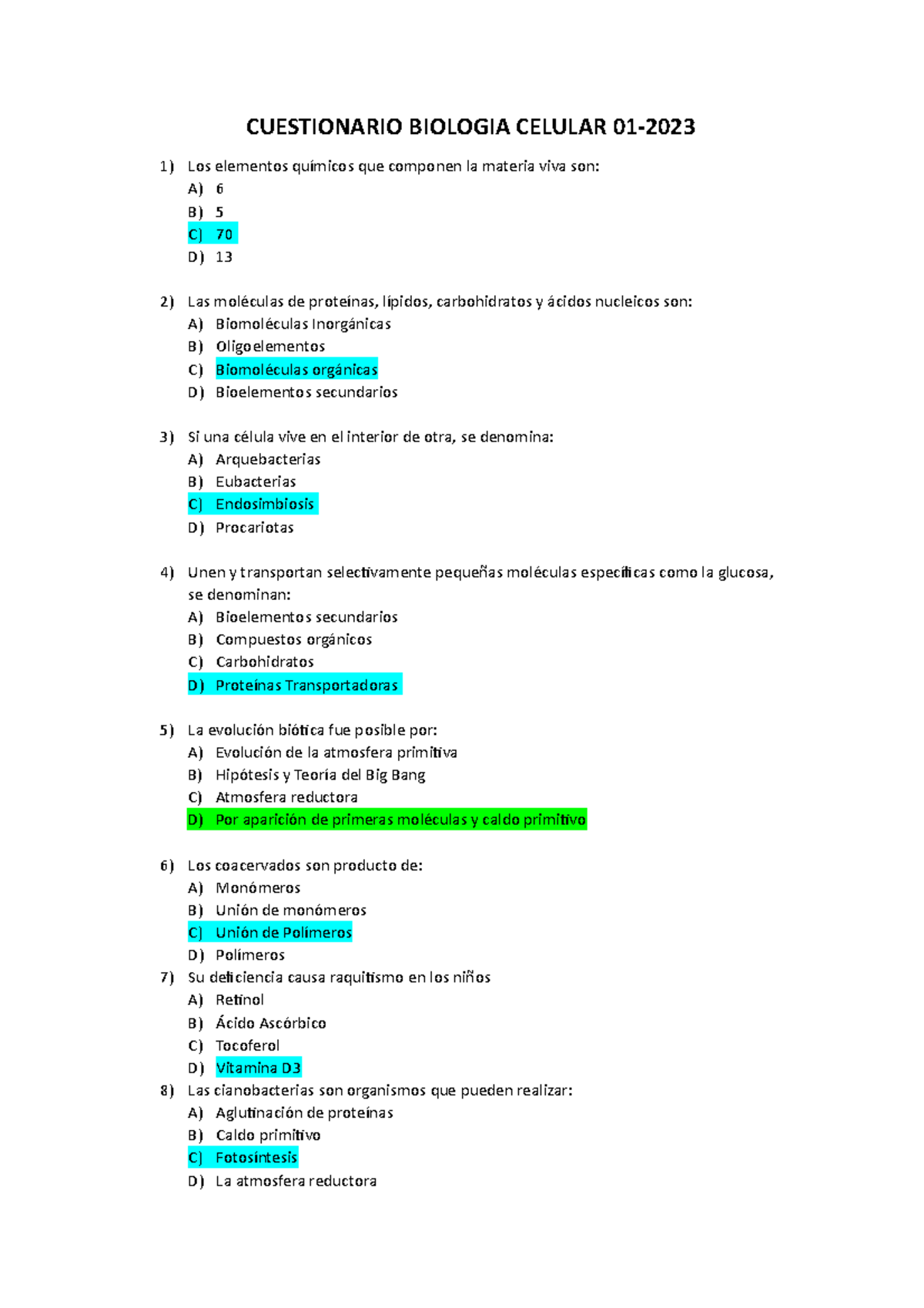 Cuestionario Biologia Celular 01-2023 - CUESTIONARIO BIOLOGIA CELULAR 01- Los elementos químicos ...