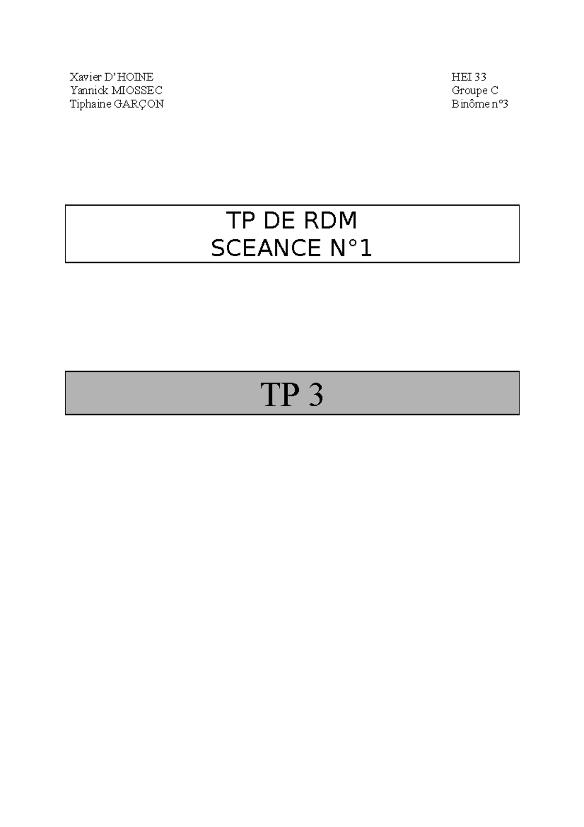 Rdm-tp-4 - Rdm-tp-4 - Xavier D’HOINE HEI 33 Yannick MIOSSEC Groupe C ...
