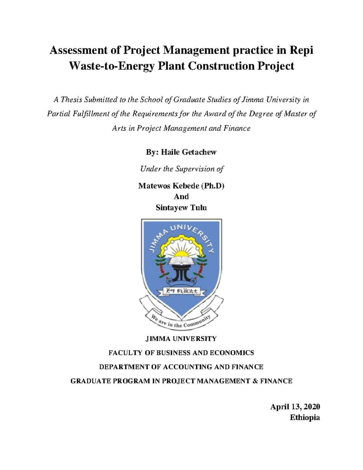 Haile Getachew - project management thesis - Assessment of Project ...