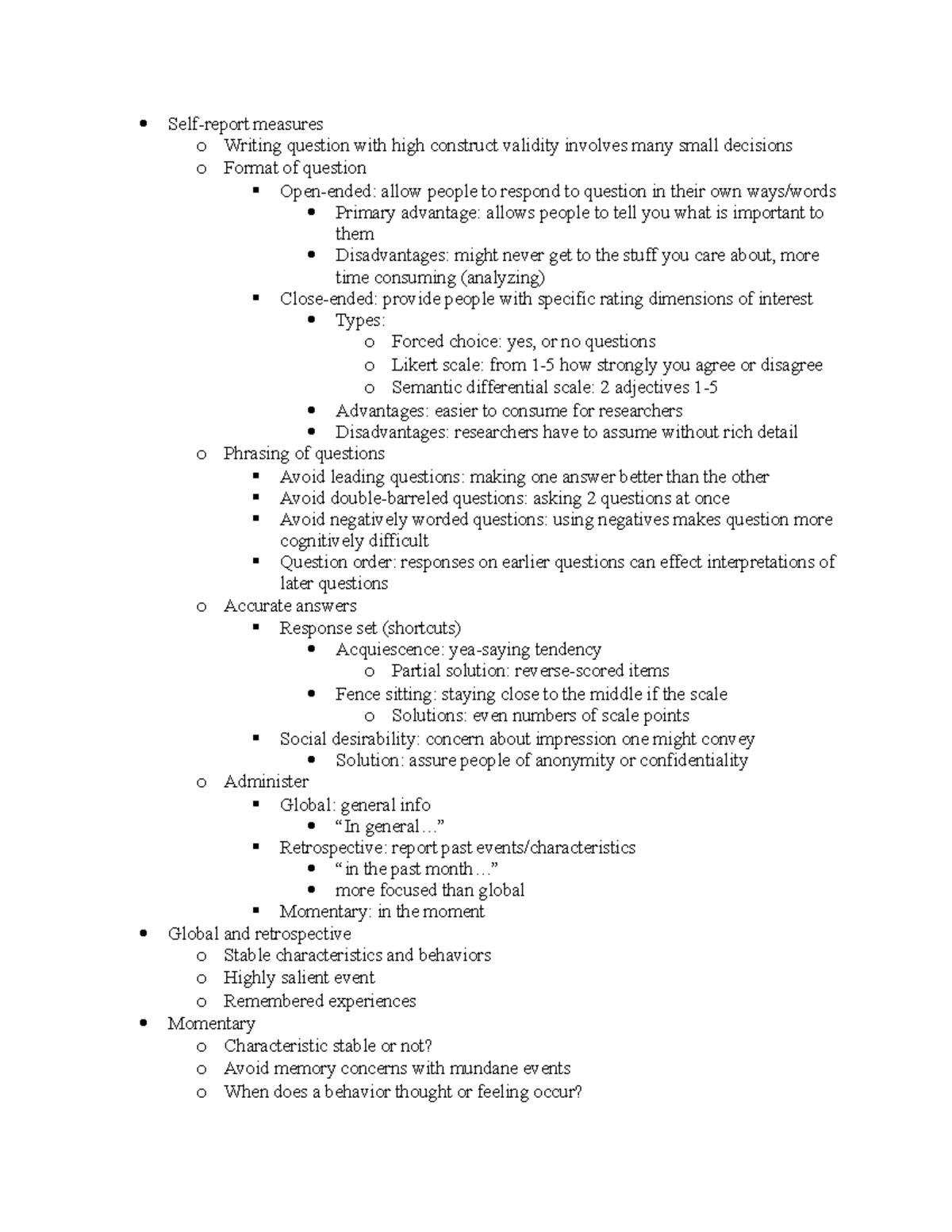 Self reported measures - Self-report measures o Writing question with ...