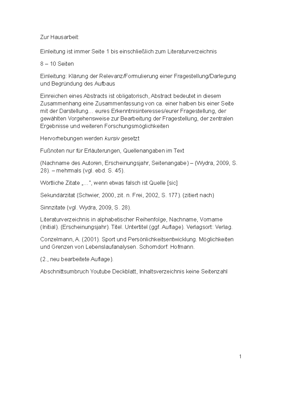 Wichtiges zur Hausarbeit - Zur Hausarbeit: Einleitung ist immer Seite 1 bis einschließlich zum ...