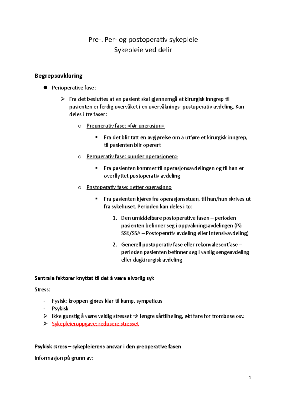Pre, per og postoperativ sykepleie og sykepleie ved delirium - Pre ...