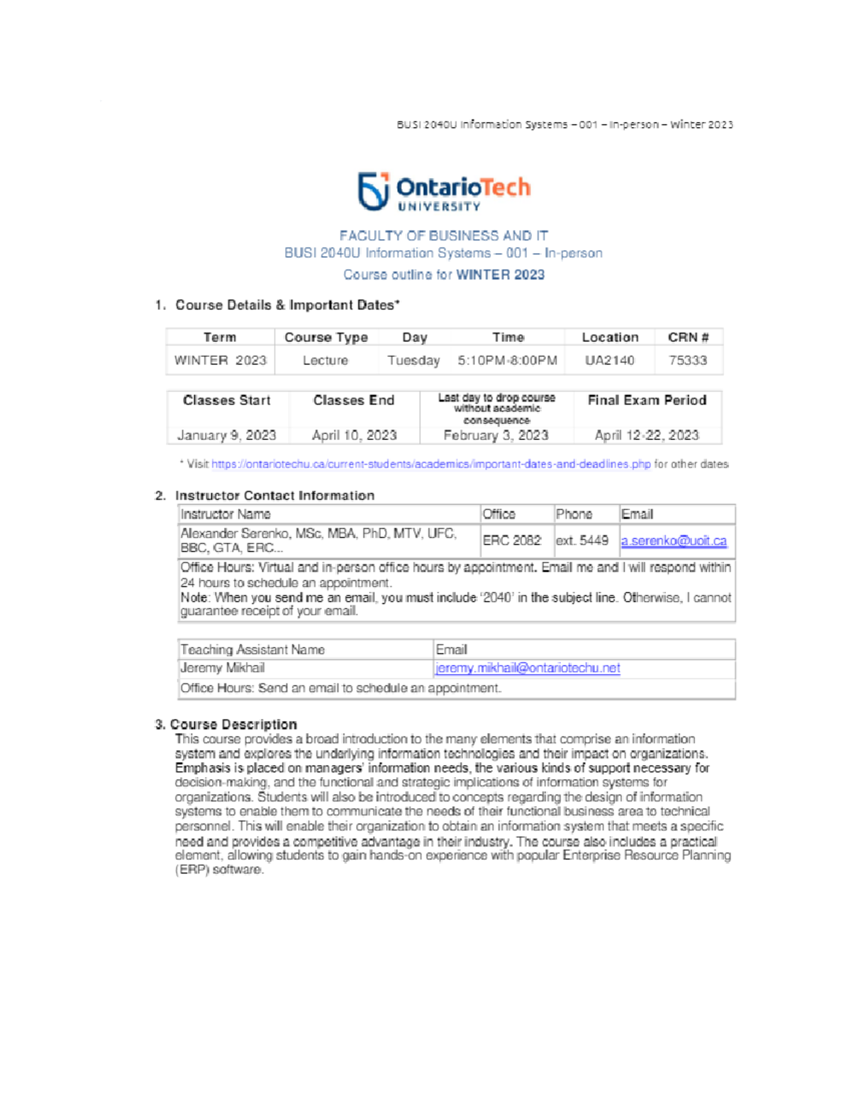 2040U Information System Course Outline - BUSI3040U - Studocu