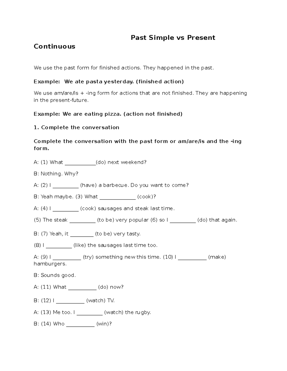 Past Simple vs Present Continuous - Past Simple vs Present Continuous ...