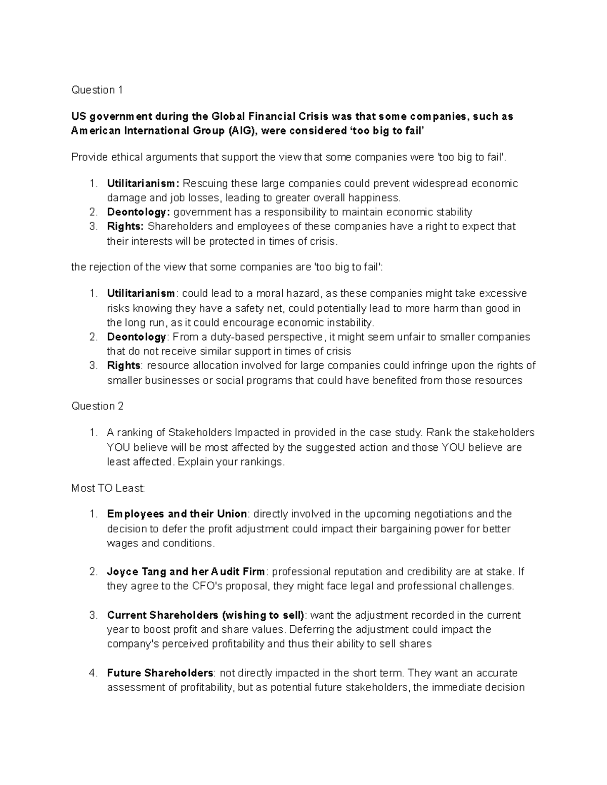WEEK 7 TUT WORK - Question 1 US government during the Global Financial ...