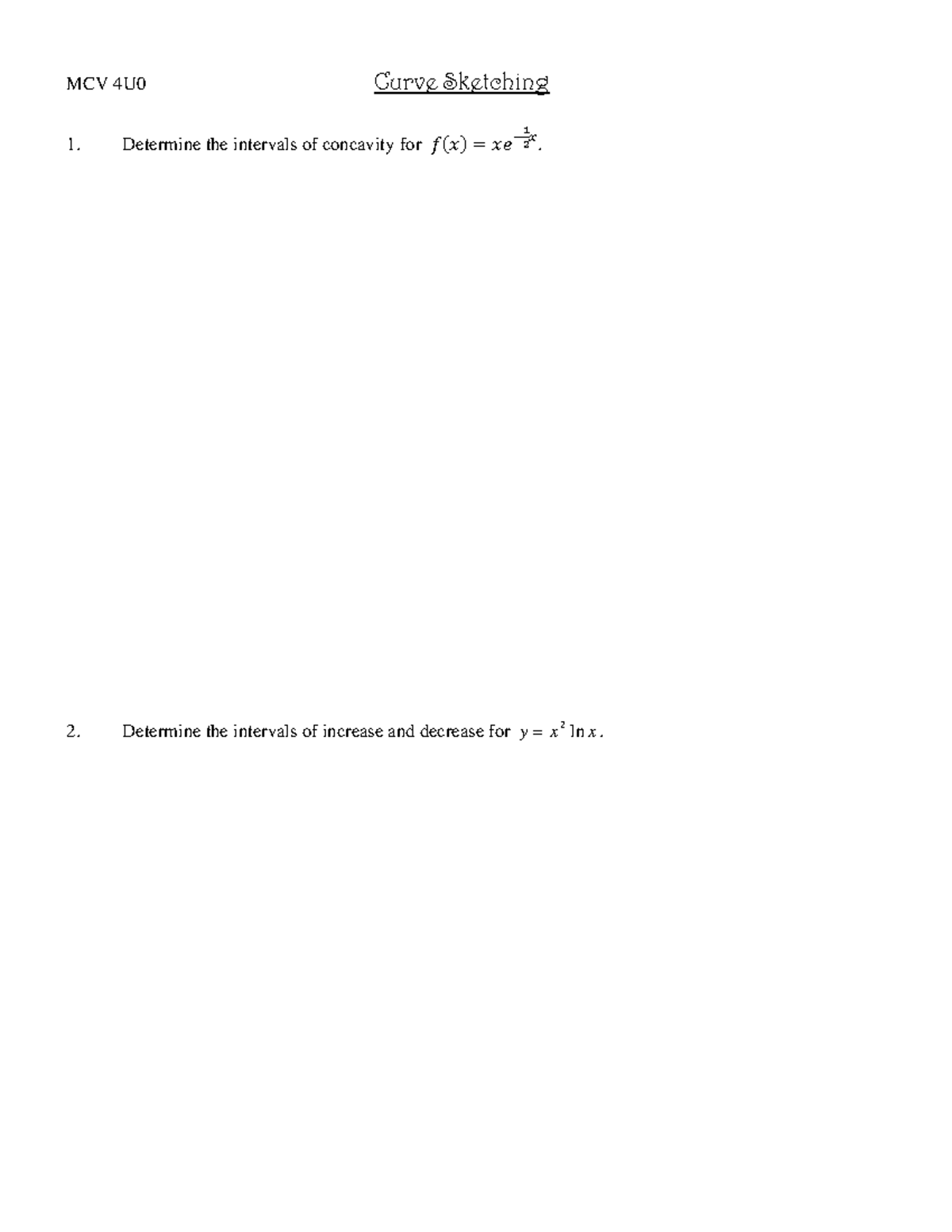 7.8 Curve Sketching Lesson - MCV 4U0 Curve Sketching 1. Determine the ...