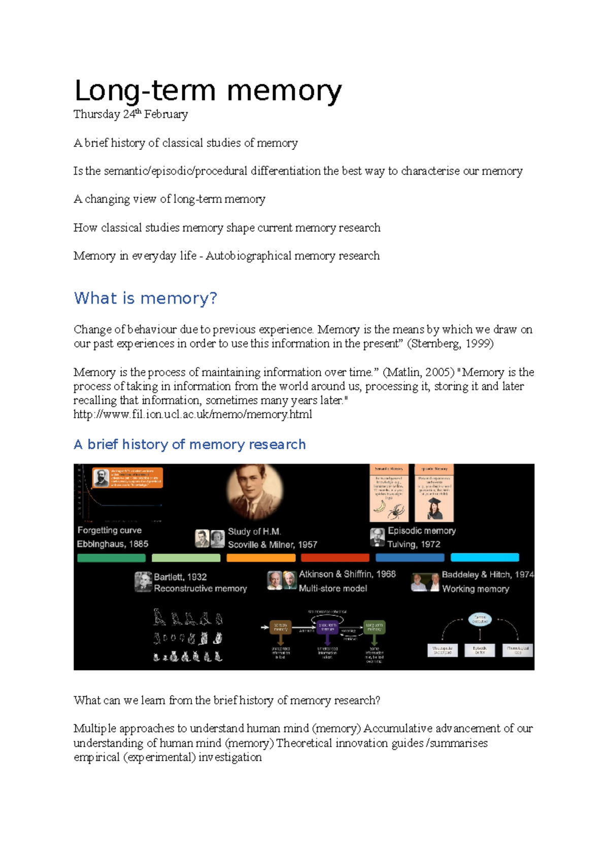 Long-term memory - Long-term memory Thursday 24th February A brief history of classical studies ...