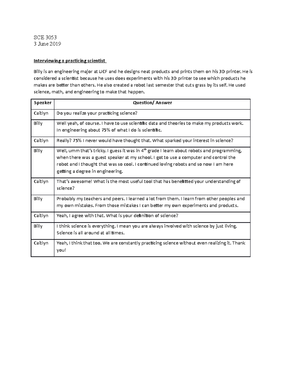 Interview a praciting scientist - SCE 3053 3 June 2019 Interviewing a ...